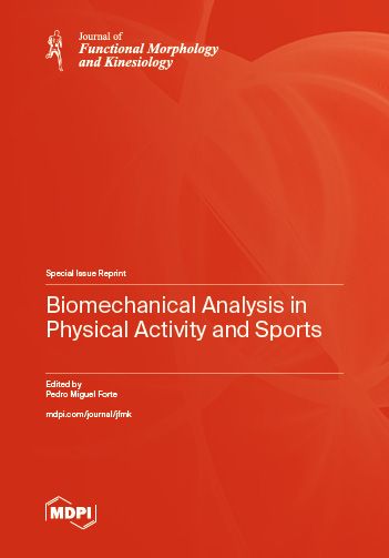 Biomechanical Analysis in Physical Activity and Sports | MDPI Books