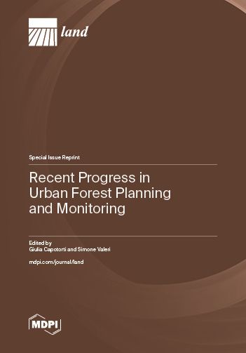 Recent Progress in Urban Forest Planning and Monitoring | MDPI Books
