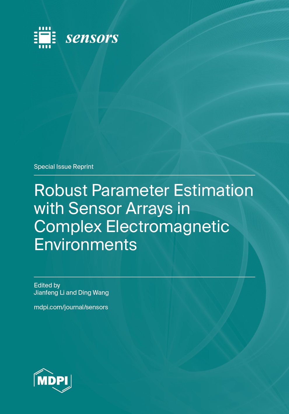 Robust Parameter Estimation with Sensor Arrays in Complex Electromagnetic Environments | MDPI Books