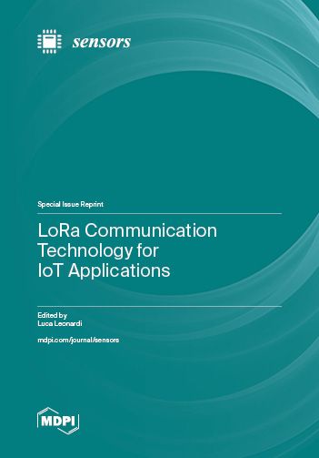LoRa Communication Technology for IoT Applications | MDPI Books