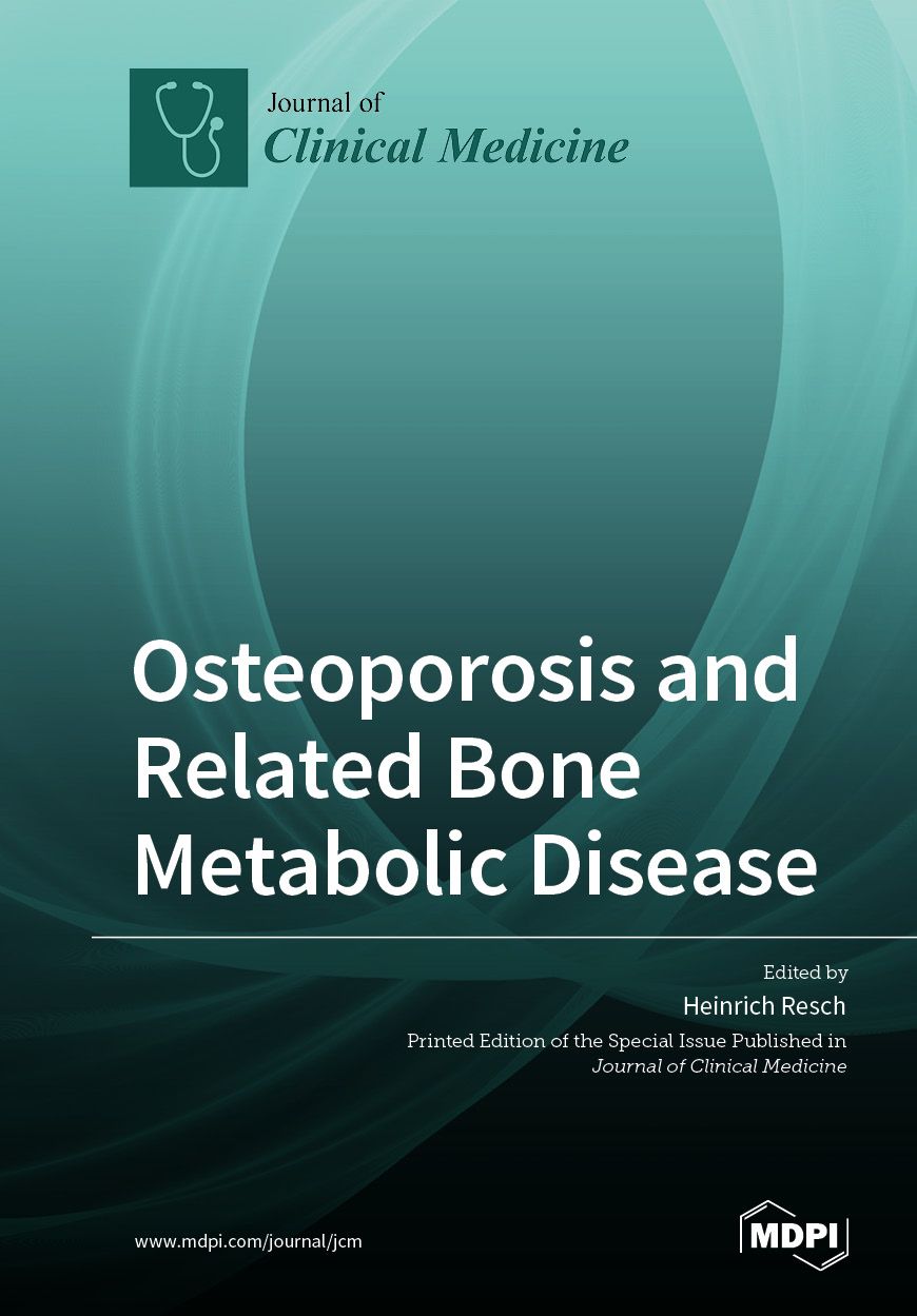Osteoporosis and Related Bone Metabolic Disease | MDPI Books