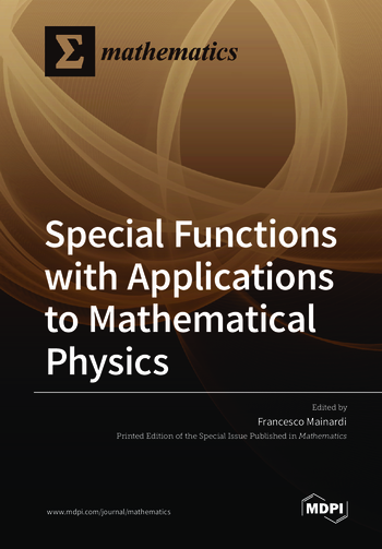 Special Functions with Applications to Mathematical Physics | MDPI Books