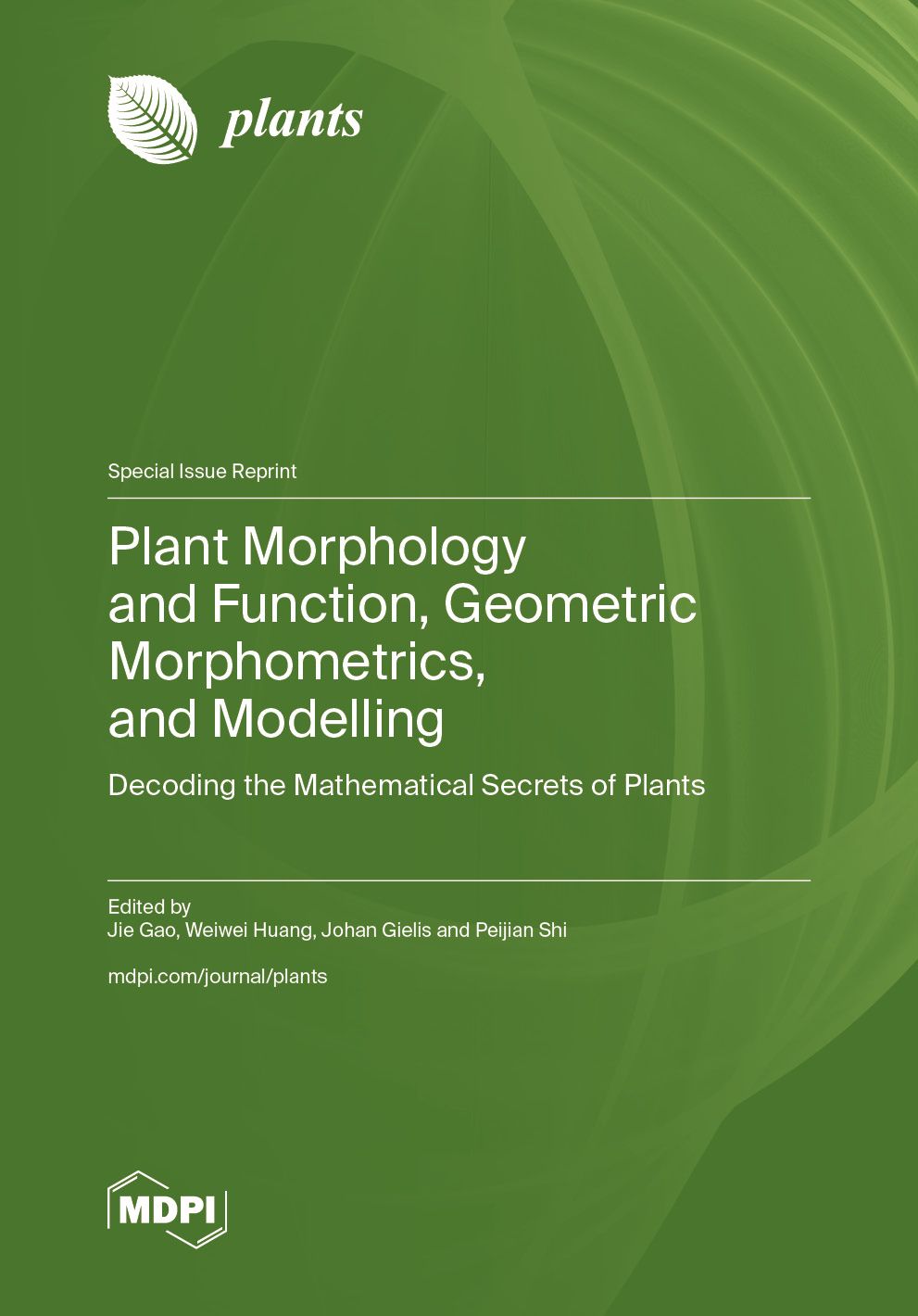 Plant Morphology and Function, Geometric Morphometrics, and Modelling: Decoding the Mathematical ...
