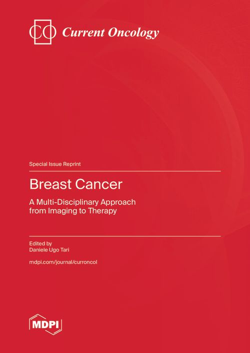 Breast Cancer: A Multi-Disciplinary Approach from Imaging to Therapy | MDPI Books