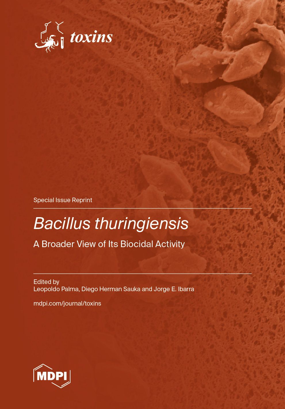 Bacillus thuringiensis: A Broader View of Its Biocidal Activity | MDPI ...