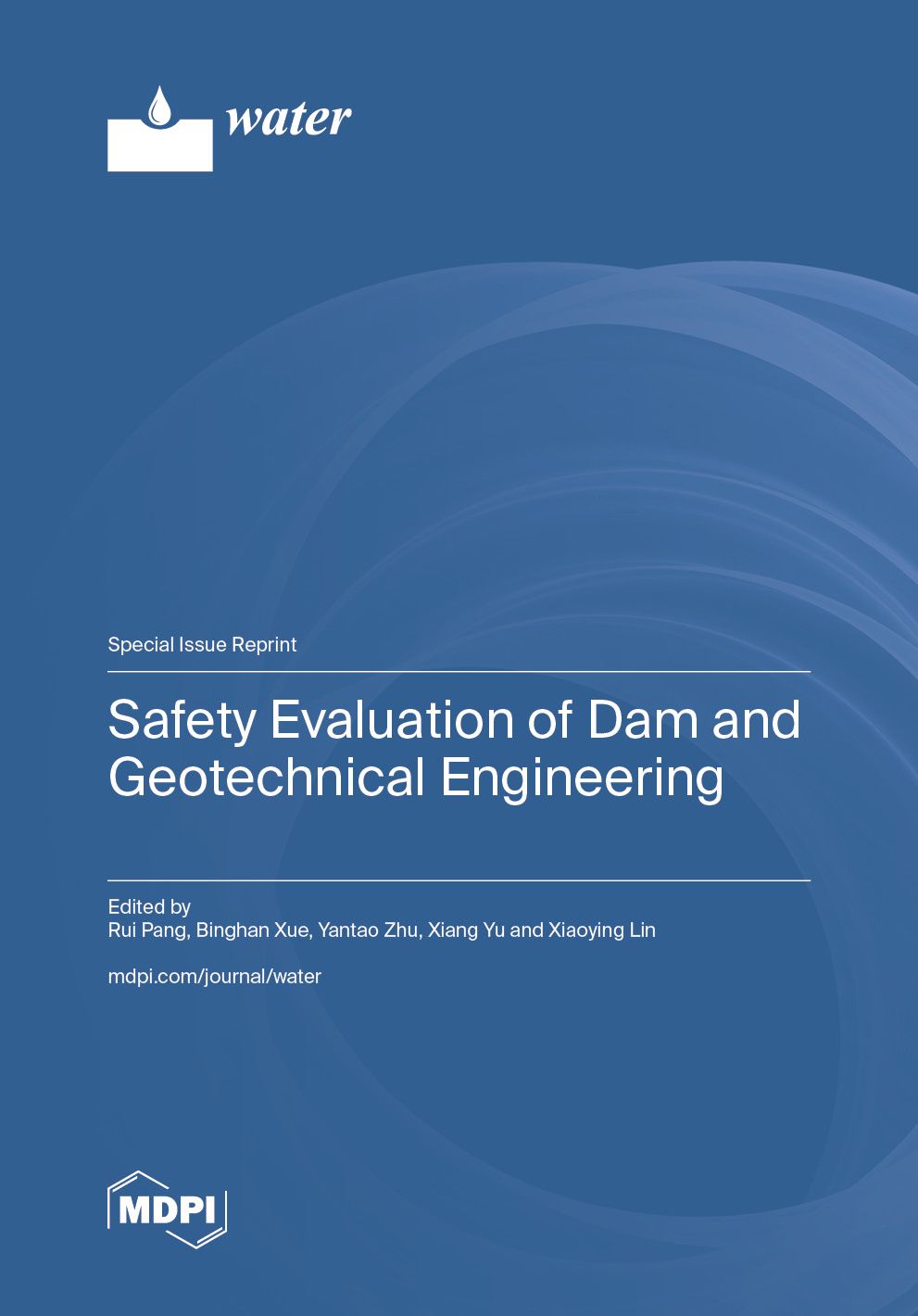 Safety Evaluation of Dam and Geotechnical Engineering | MDPI Books