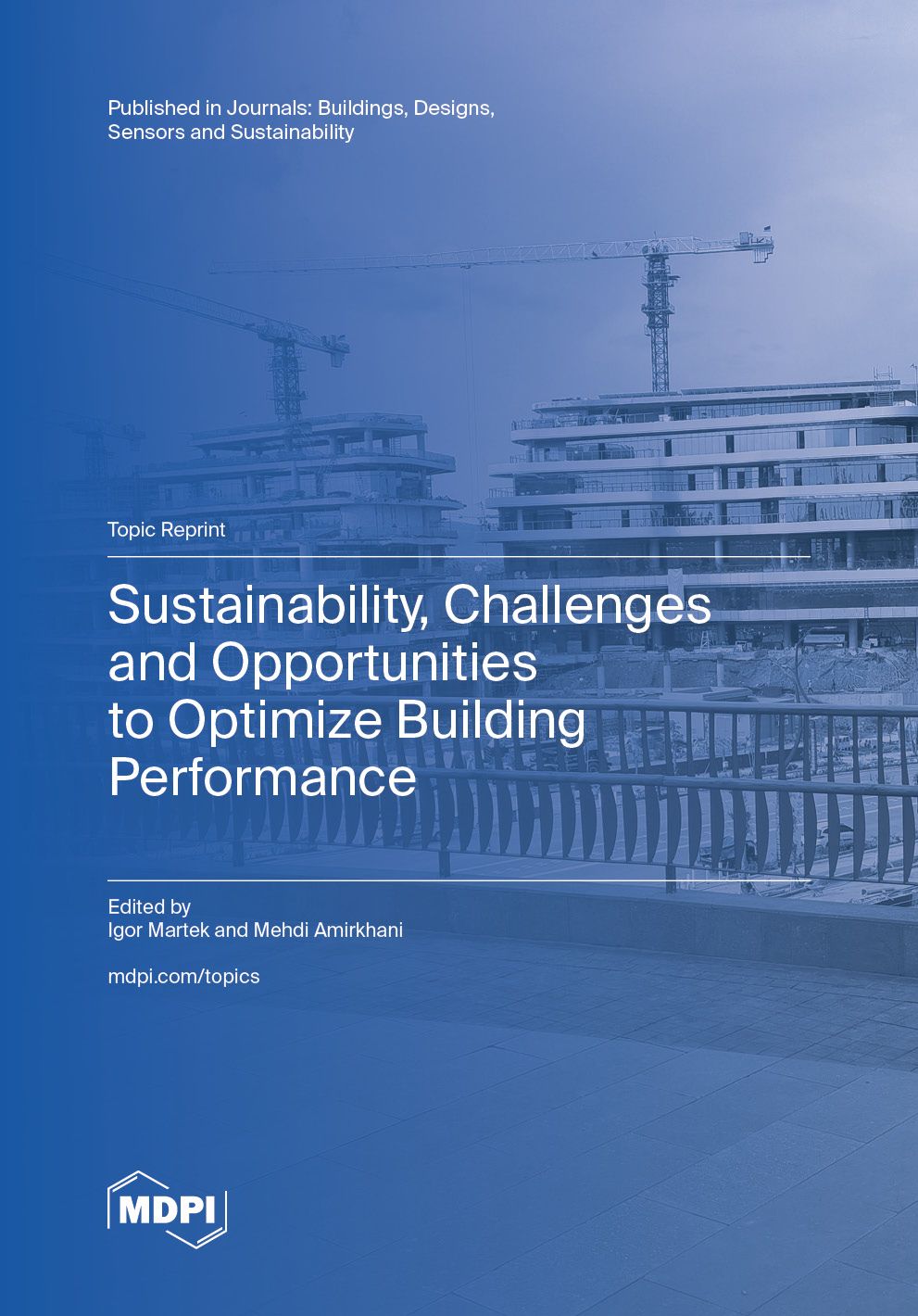 Sustainability, Challenges and Opportunities to Optimize Building ...