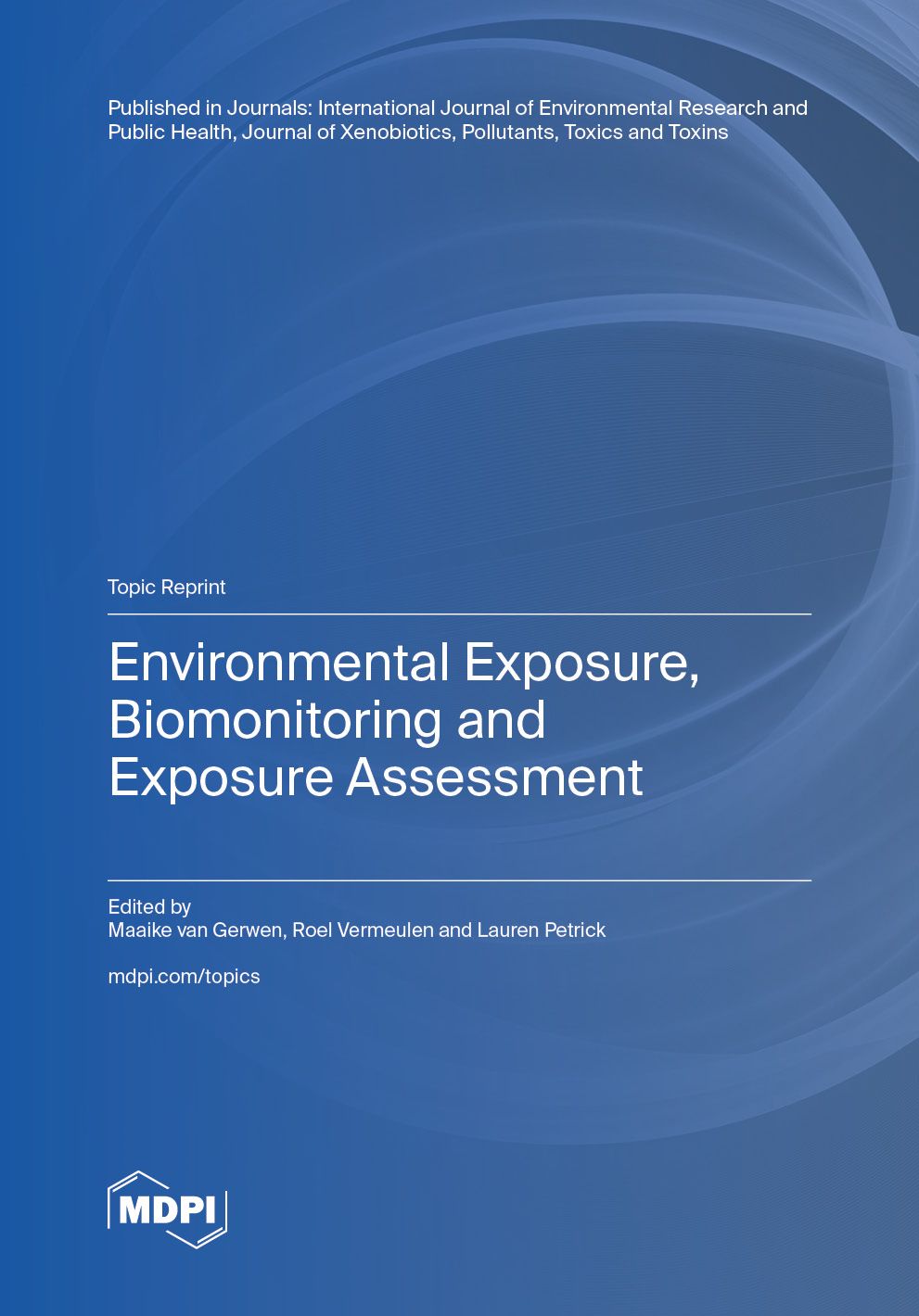 Environmental Exposure, Biomonitoring and Exposure Assessment | MDPI Books