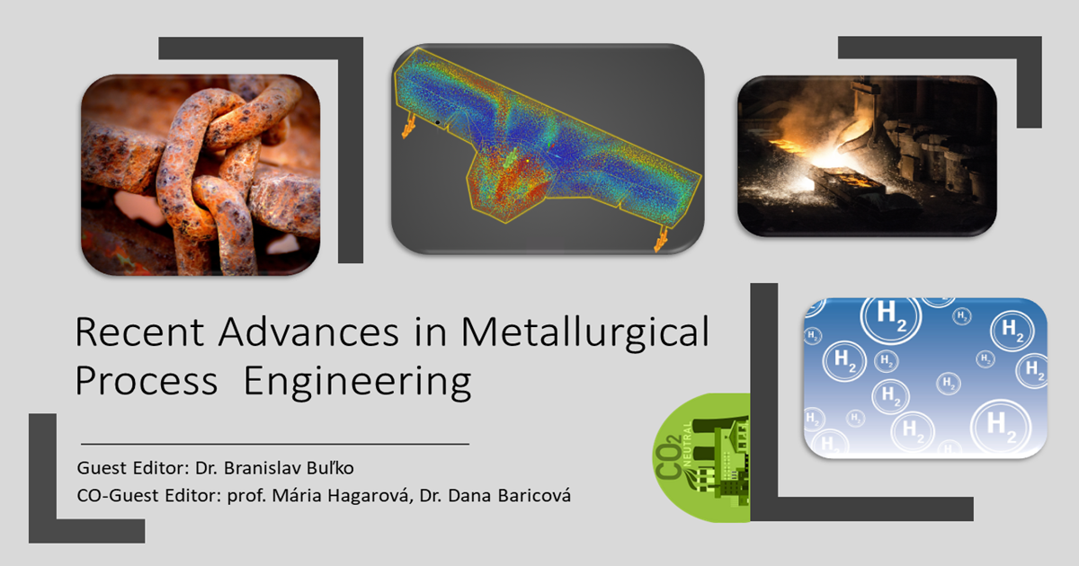 Applied Sciences | Special Issue : Recent Advances in Metallurgical ...