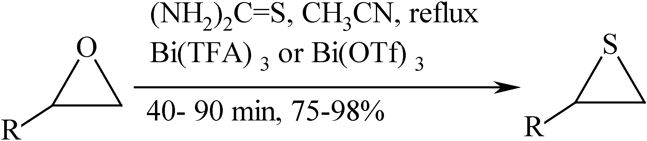 Bi(TFA)3 and Bi(OTf)3 Catalyzed Conversions of Epoxides to Thiiranes ...